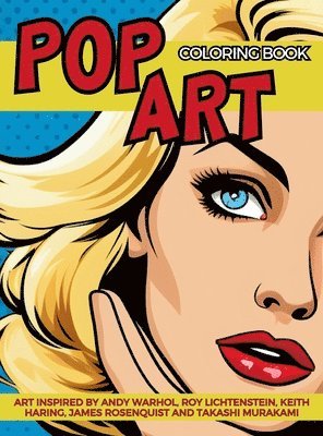 Pop Art Coloring Book inspired by Andy Warhol, Roy Lichtenstein, Keith ...