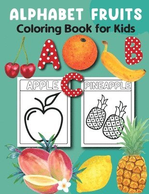 Alphabet Fruits Coloring Book for Kids 3-5 - Laura Bidden - Häftad ...