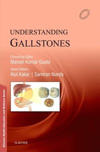Understanding Gallstones - E-Book - Ebok - Atul Kakar, Samiran Nundy (9788131249802) | Bokus