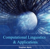 Computational Linguistics & Applications - Ebok - Stephen Mann (9788132317128) | Bokus