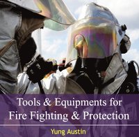 Tools & Equipments for Fire Fighting & Protection - Ebok - Yung Austin ...