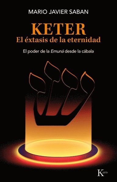 Keter. El Ã©xtasis de la eternidad - Ebok - Mario Saban (9788411212120) | Bokus
