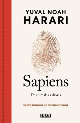 Sapiens. de Animales a Dioses (Edición Especial 10° Aniversario ...