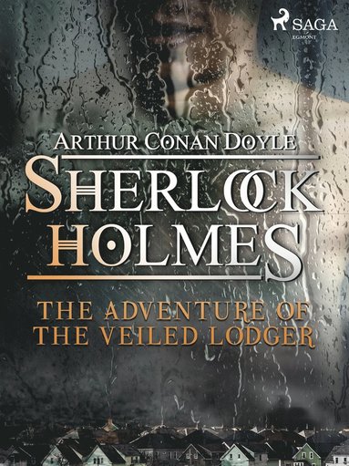 The Adventure of the Veiled Lodger - Ebok - Arthur Conan Doyle ...
