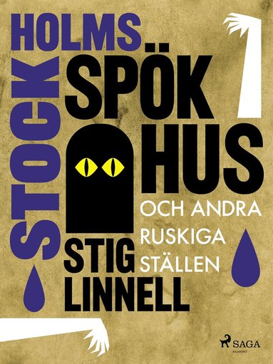 Stockholms spökhus och andra ruskiga ställen - Ebok - Stig Linnell ...