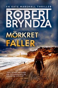 Mörkret faller - Robert Bryndza - Häftad (9788742804049) | Bokus