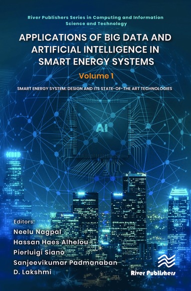 Applications of Big Data and Artificial Intelligence in Smart Energy Systems - Neelu Nagpal ...