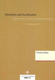 Alienation & Acceleration - Hartmut Rosa - Häftad (9788787564144) | Bokus