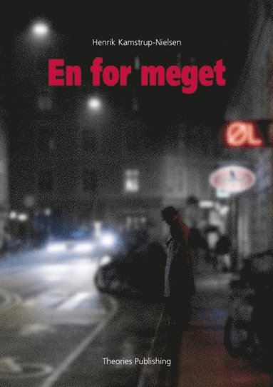 En for meget - Ebok - Henrik Kamstrup-Nielsen (9788799501205) | Bokus