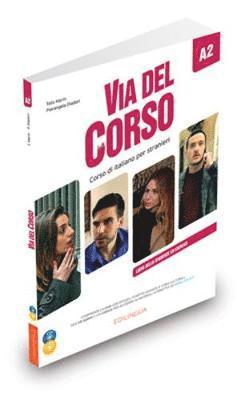 Via del Corso A2 - Libro dello studente ed esercizi (+ Audio + Video ...