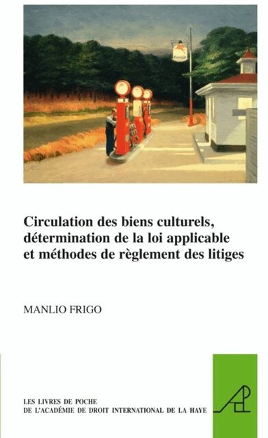 Circulation des biens culturels, determination de la loi applicable et ...