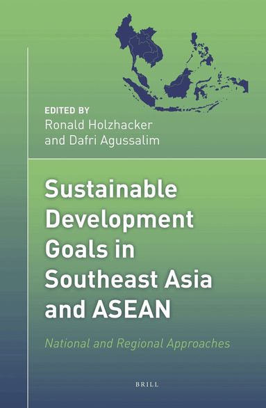 Sustainable Development Goals in Southeast Asia and ASEAN - Ronald ...