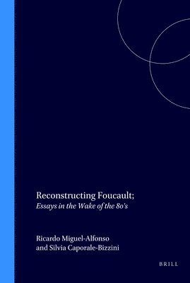 Reconstructing Foucault - Ebok - Ricardo Miguel-Alfonso, Silvia ...