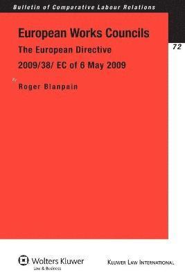 European Works Councils - Roger Blanpain, Roger Blanpain - Häftad ...