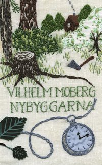 Nybyggarna - Ebok - Vilhelm Moberg (9789100133207) | Bokus