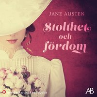 Stolthet och fördom - Ljudbok - Jane Austen (9789100187453) | Bokus