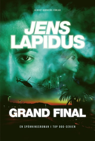 Grand final - Jens Lapidus - Bok (9789100801151) | Bokus