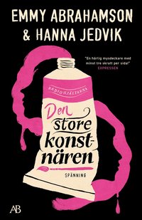 Den store konstnären - Hanna Jedvik, Emmy Abrahamson - Pocket | Bokus