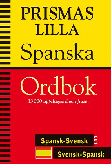 Prismas lilla spanska ordbok : Spansk-svensk/Svensk-spansk - Håkan Nygren - Häftad ...