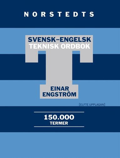 Svensk-engelsk teknisk ordbok - Einar Engström - Kartonnage (9789113028057) | Bokus