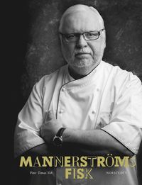 Mannerströms fisk - Leif Mannerström - Bok (9789113049656) | Bokus