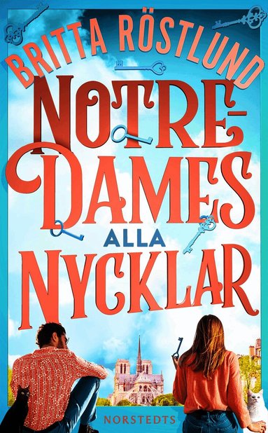 Notre-Dames alla nycklar - Britta Röstlund - Pocket | Bokus