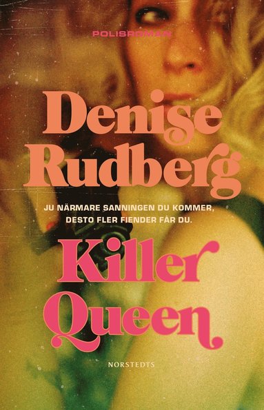 Killer Queen - Denise Rudberg - Pocket | Bokus