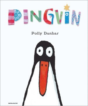 Pingvin - Polly Dunbar - Bok (9789127120570) | Bokus