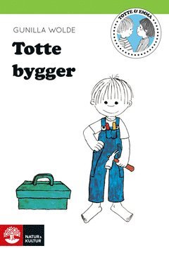 Totte bygger - Ebok - Gunilla Wolde (9789127136762) | Bokus