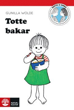 Totte bakar - Ebok - Gunilla Wolde (9789127136779) | Bokus