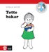 Totte bakar - Gunilla Wolde - Bok (9789127139213) | Bokus