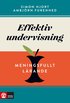 Effektiv undervisning : meningsfullt lärande - Simon Hjort, Ambjörn Furenhed - Häftad ...