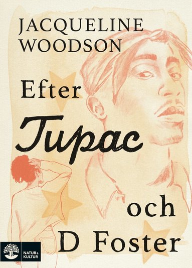 Efter Tupac och D Foster - Jacqueline Woodson - Bok (9789127173422) | Bokus
