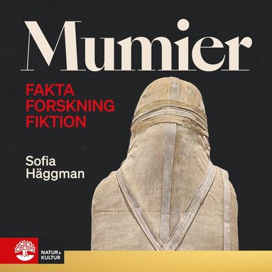 Mumier : fakta, forskning, fiktion - Ljudbok - Sofia Häggman ...