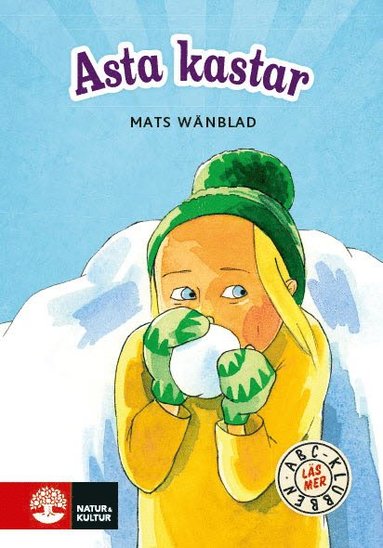 ABC-klubben Läs mer Blå Asta kastar - Mats Wänblad - Bok (9789127442900) | Bokus