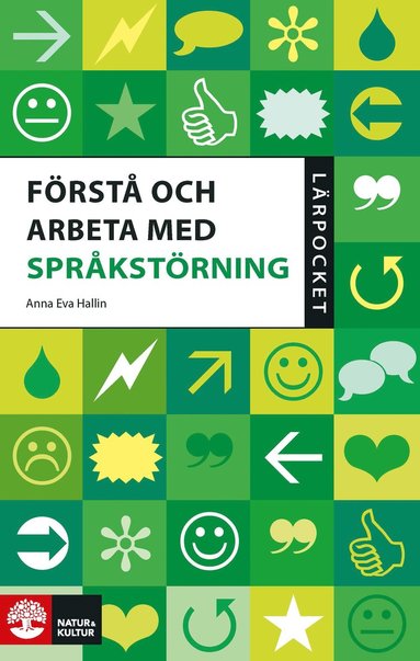 Förstå och arbeta med språkstörning - Anna Eva Hallin - Häftad ...