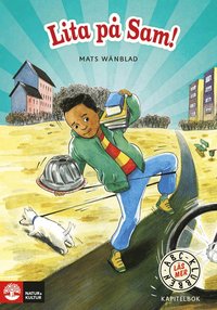 ABC-klubben Läs mer kapitelbok Lita på Sam! - Mats Wänblad - Bok (9789127464810) | Bokus