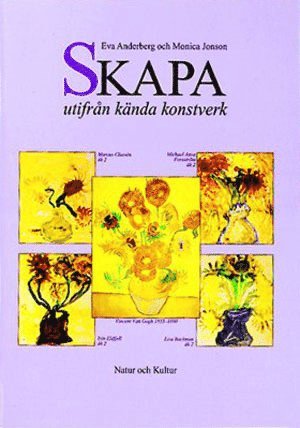 Skapa utifrån kända konstverk Mapp med lärarhandledning och 24 st overheadb - Eva Anderberg ...