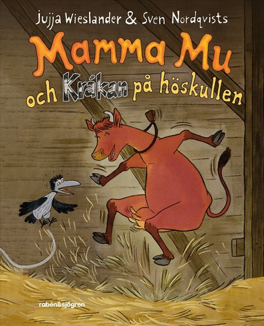 Mamma Mu och Kråkan på höskullen - Jujja Wieslander - Bok ...