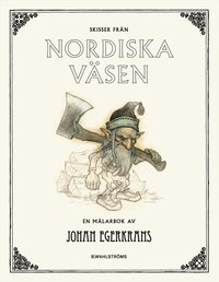 Skisser från Nordiska väsen - Johan Egerkrans - Häftad (9789132169908 ...