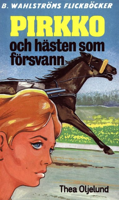 Pirkko 8 - Pirkko och hästen som försvann - Ebok - Thea Oljelund ...