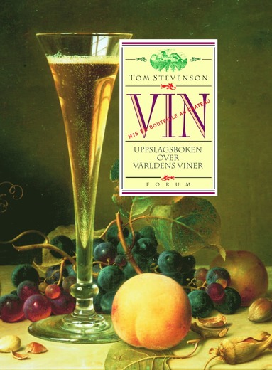 VIN. Uppslagsboken över världens viner - Tom Stevenson - Bok ...