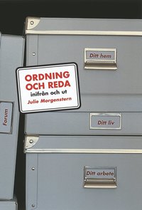 Ordning och reda inifrån och ut - Julie Morgenstern - Bok ...