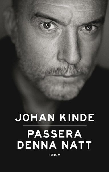 Passera denna natt - Ebok - Johan Kinde (9789137142579) | Bokus