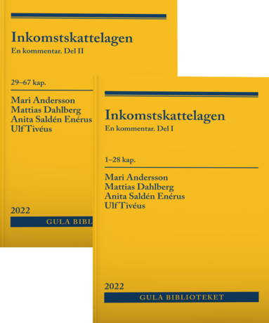 Inkomstskattelagen : en kommentar (Vol. 1-2) - Mari Andersson, Ulf ...