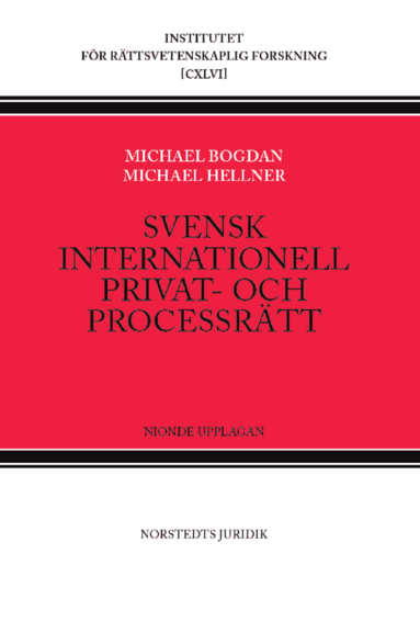 Svensk internationell privat- och processrätt - Michael Bogdan, Michael ...