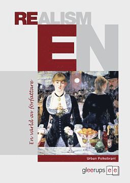 En värld av författare Realismen - Urban Folkebrant, Urban Folkebrant ...