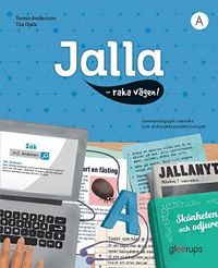 Jalla - raka vägen! A : Bok A - Terese Andersson, Tiia Ojala - Häftad ...