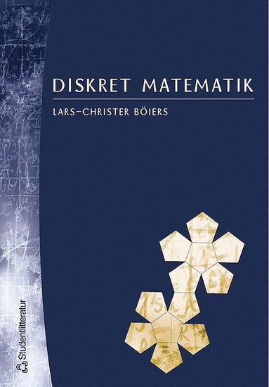 Diskret matematik - Lars-Christer Böiers - Kartonnage (9789144031026 ...