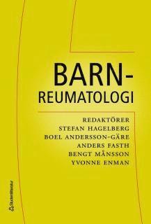Barnreumatologi - Stefan Hagelberg, Boel Andersson-Gäre, Anders Fasth ...